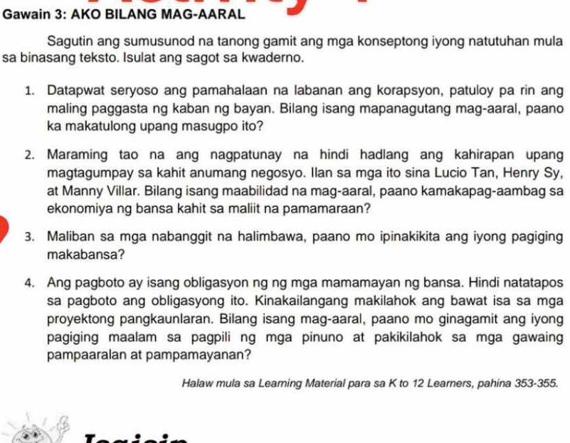 gawain 3: ako bilang mag-aaral sagutin ang sumusunod na tanong gamit ang mga konseptong iyong ...