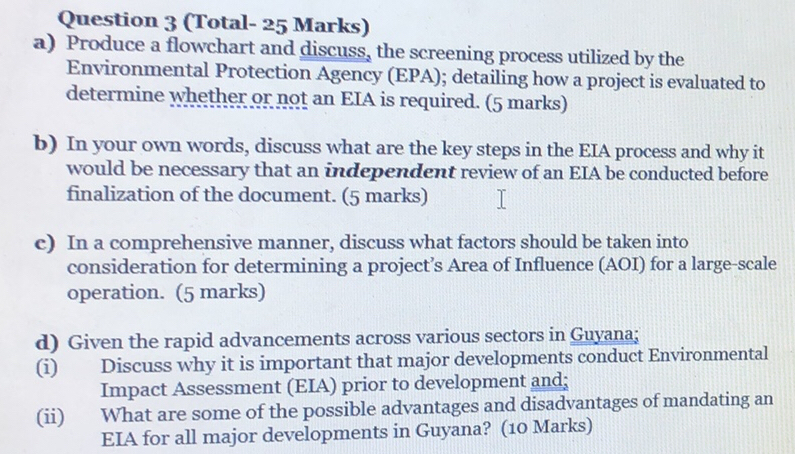question 3 (total- 25 marks) a) produce a flowchart and discuss, the ...