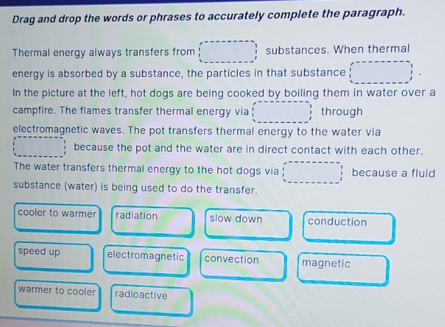 Drag and Drop the Words or Phrases to Accurately Complete the Paragraph ...